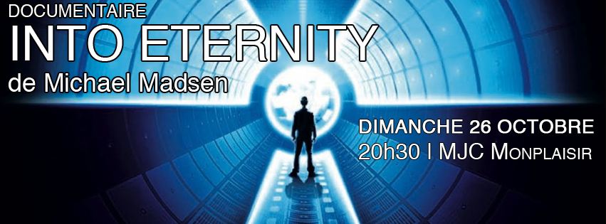 Projection : INTO ETERNITY, de Michael Madsen | Dim. 26 octobre à 20h ...